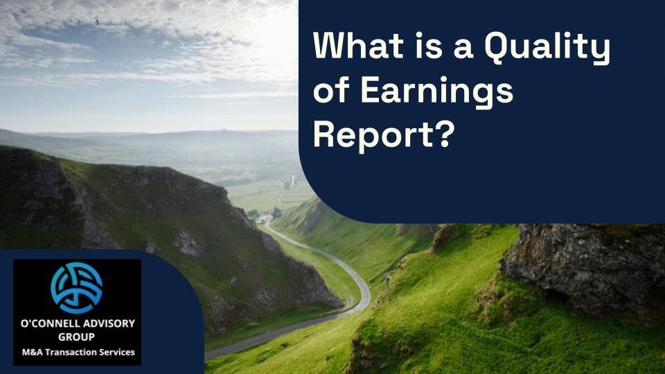 What is a Quality of Earnings (QoE) Report and Why Does It Matter?